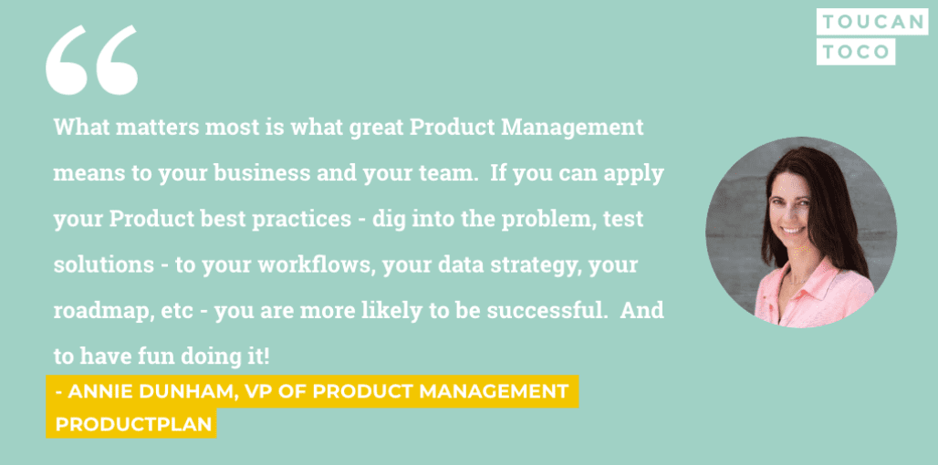 Product Management Masterclass #3 : Annie Dunham